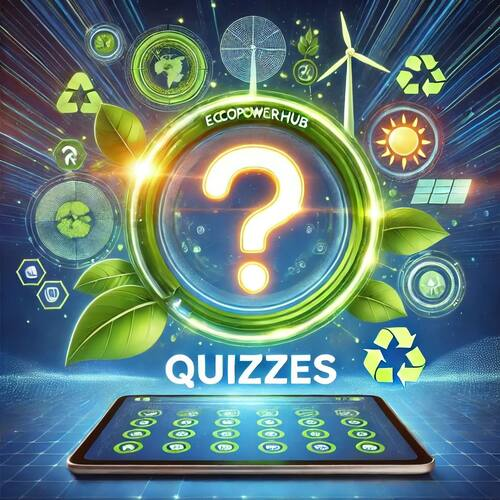 Quiz: How Much Do You Know About Renewable Energy?